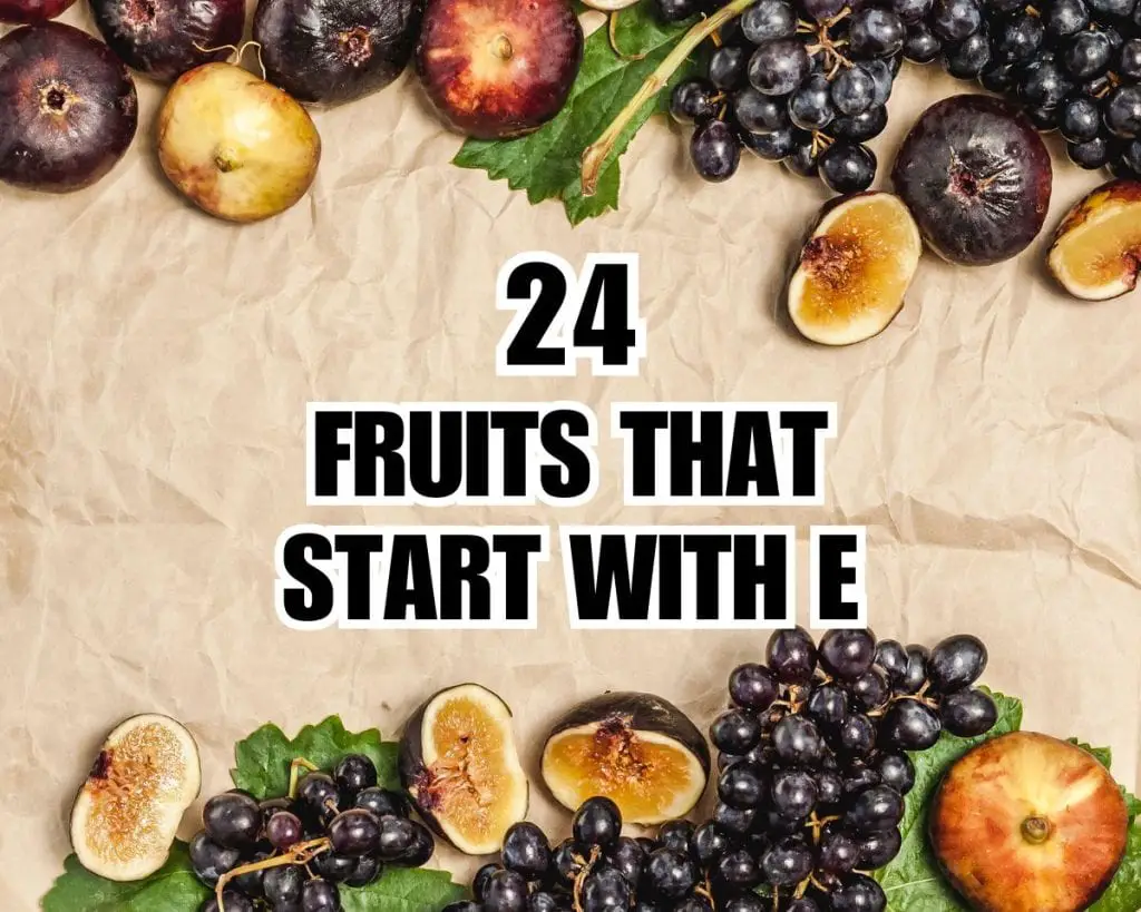 ¡Descubre las 24 increíbles frutas que comienzan con la letra E que ...